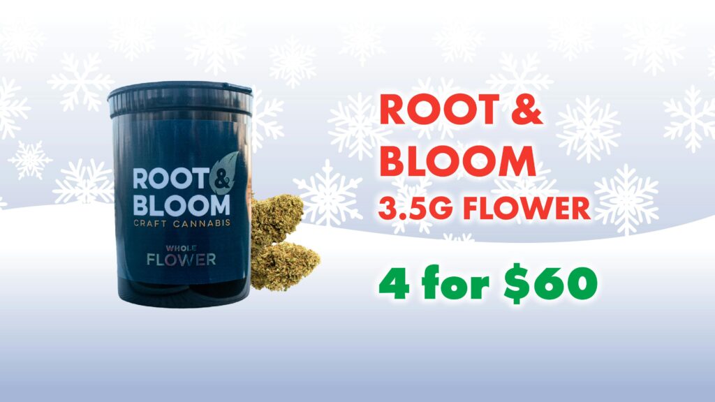 4 for $60 Root & Bloom Flower! - Clear Sky Cannabis Cannabis Dispensary ...